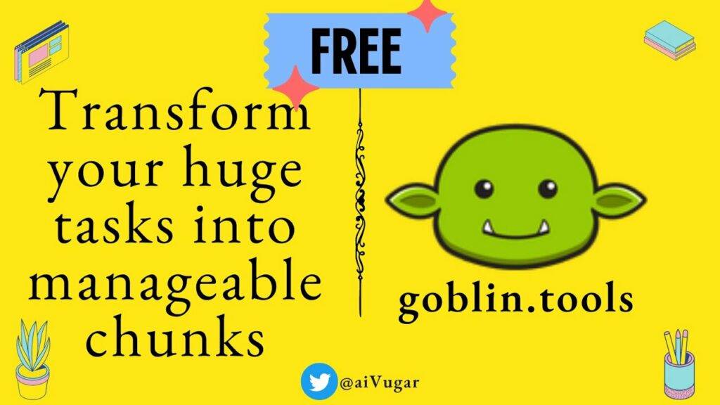 Goblin Tools, des petits utilitaires en ligne pour vous aider à être plus productif – Les Outils ...